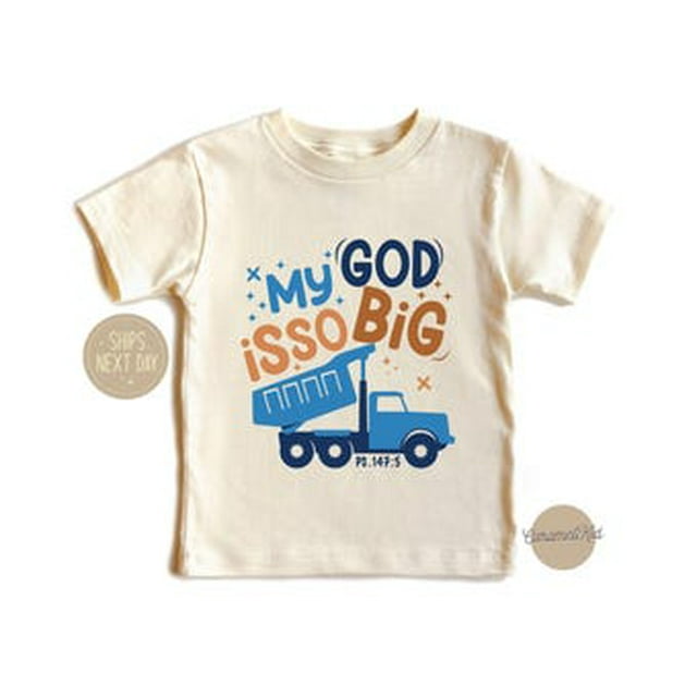 Bella Canvas My God Is So Big Toddler Christian Kids Clothing, Dump ...