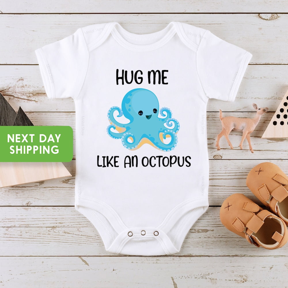 Bella Canvas Octopus Hug Me Like An Octopus Baby Hipster Baby Octopus ...