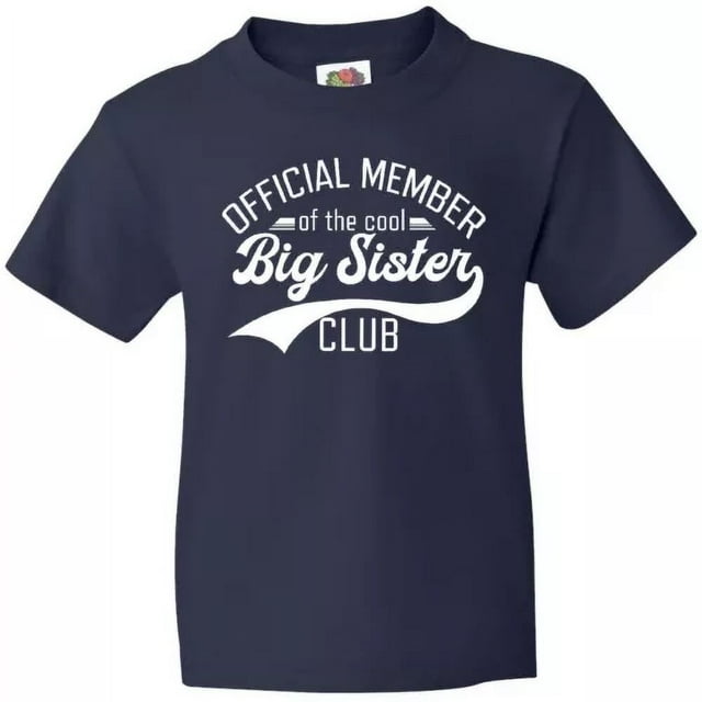 Bella Canvas Official Member Of The Cool Big Sister Club Sis Little ...