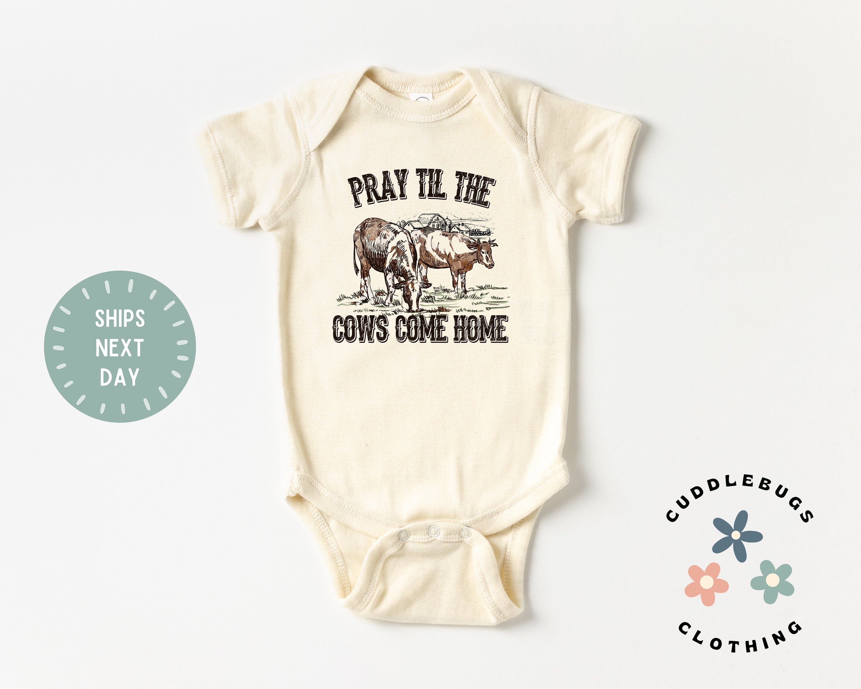 Bella Canvas with Pray Til The Cows Come Home, Western Cowboy Farm Baby ...