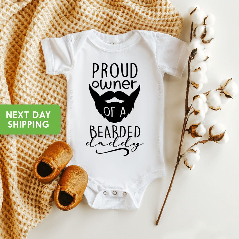 Bella Canvas Proud Owner Of A Bearded Dad Baby, Fathers Day Gift From ...