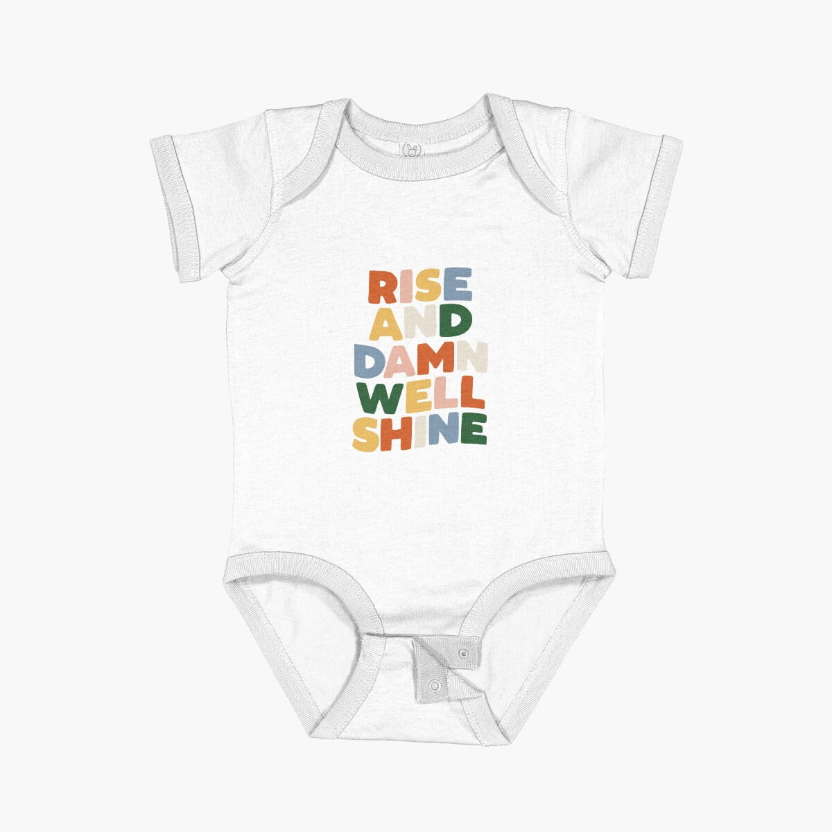 Bella Canvas Rise And Damn Well Shine Short Sleeve Baby One-Piece ...