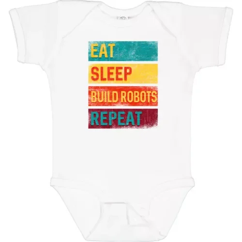 Bella Canvas Robotics Eat Sleep Build Robots Repeat Infant Creeper ...