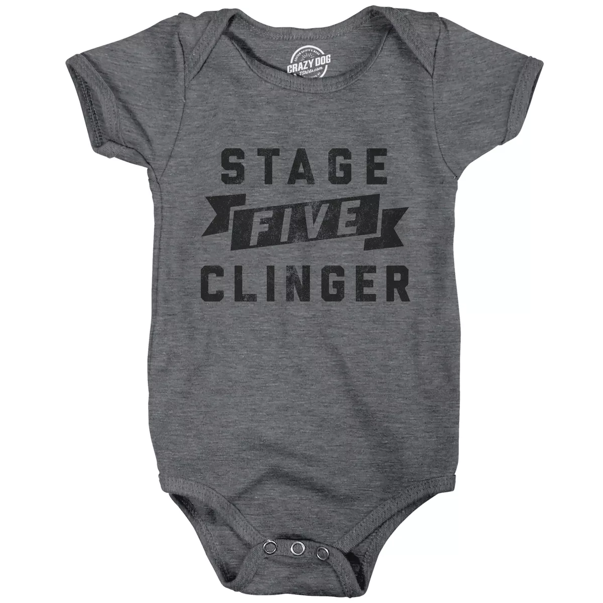 Bella Canvas Stage Five Clinger Baby Bodysuit Funny Needy Joke Jumper For Infants - Walmart.com