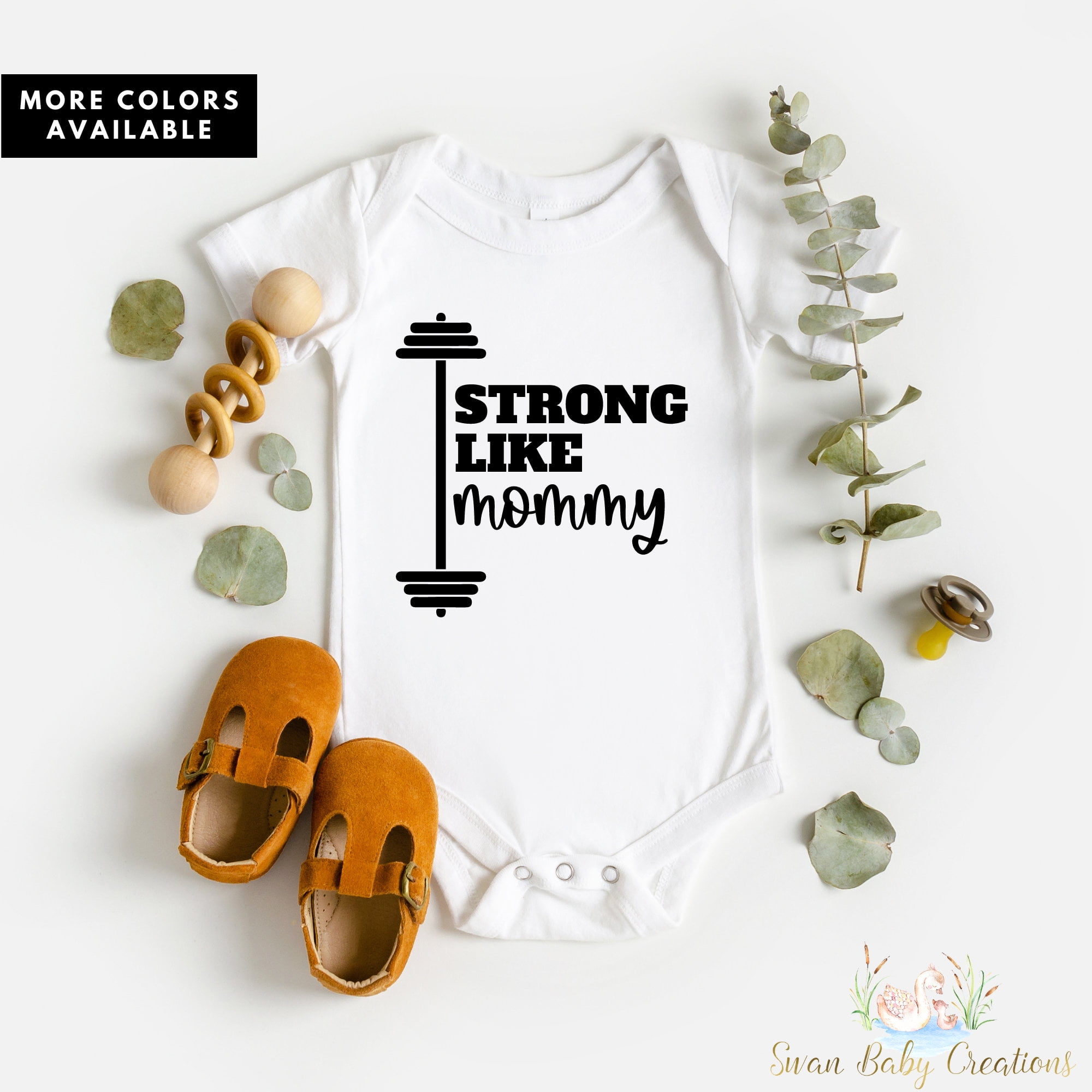 Bella Canvas with Strong Like Mommy, Crawl Walk Lift, Lifting Mom ...
