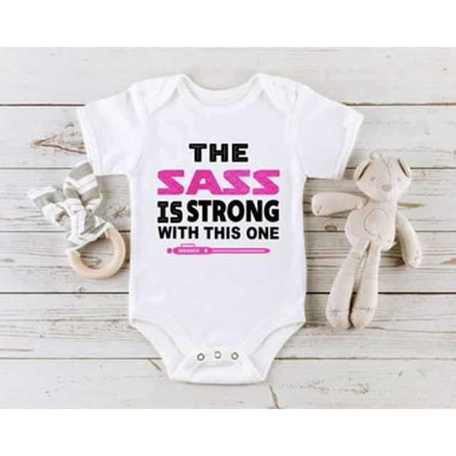 Bella Canvas The Sass Is Strong Onesie, Baby Shower Gift, Cute Girl Clothes, Funny Sayings ...