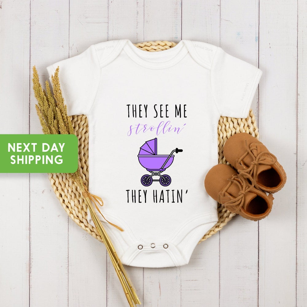 Bella Canvas They see me strollin' Baby, Funny Baby, Baby Gift, Funny ...