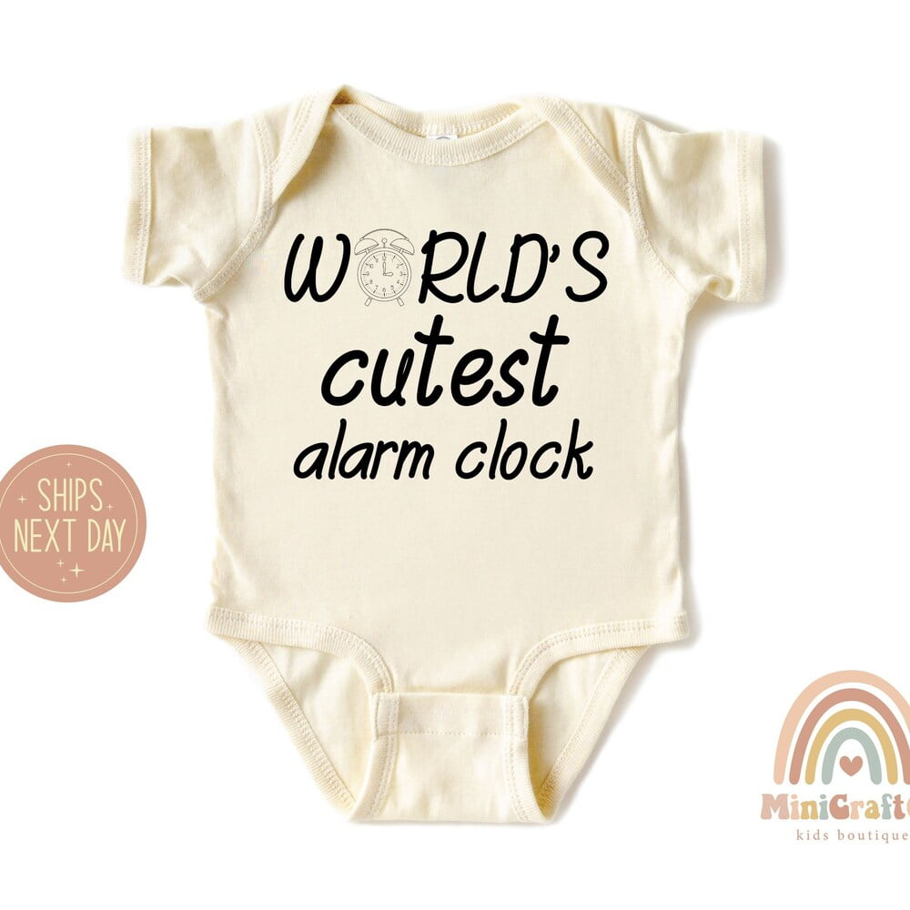Bella Canvas with Worlds Cutest Alarm Clock, Funny, Cute Newborn Baby ...