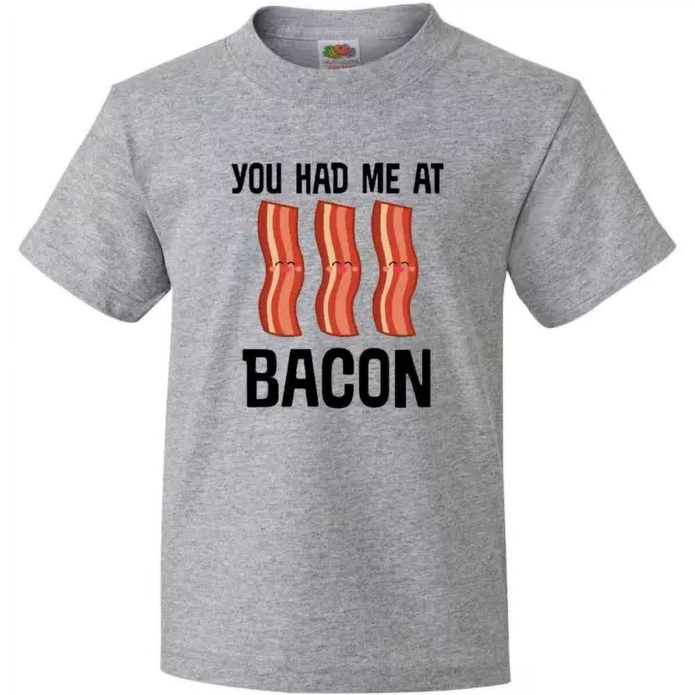 Bella Canvas You Had Me At Bacon Funny Bacon Lover Toddler T-Shirt ...