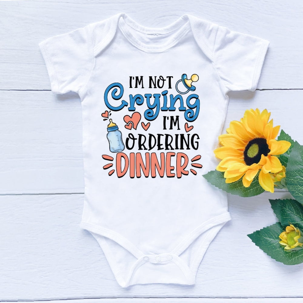Bella Canvas with Baby Boy, Funny, I'M Not Crying I'M Ordering Dinner ...