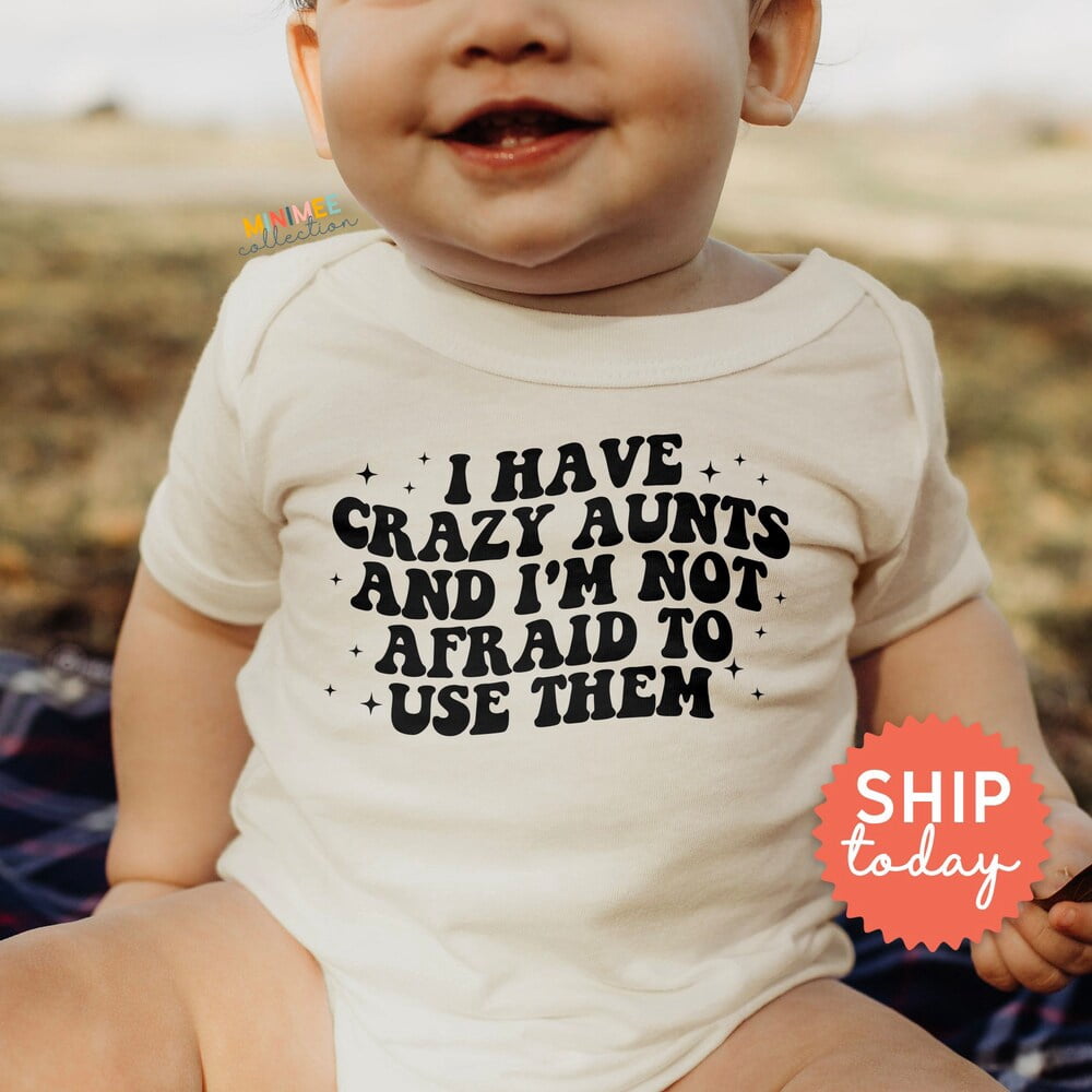 Bella Canvas with I Have Crazy Aunts And I'M Not Afraid To Use Thems ...