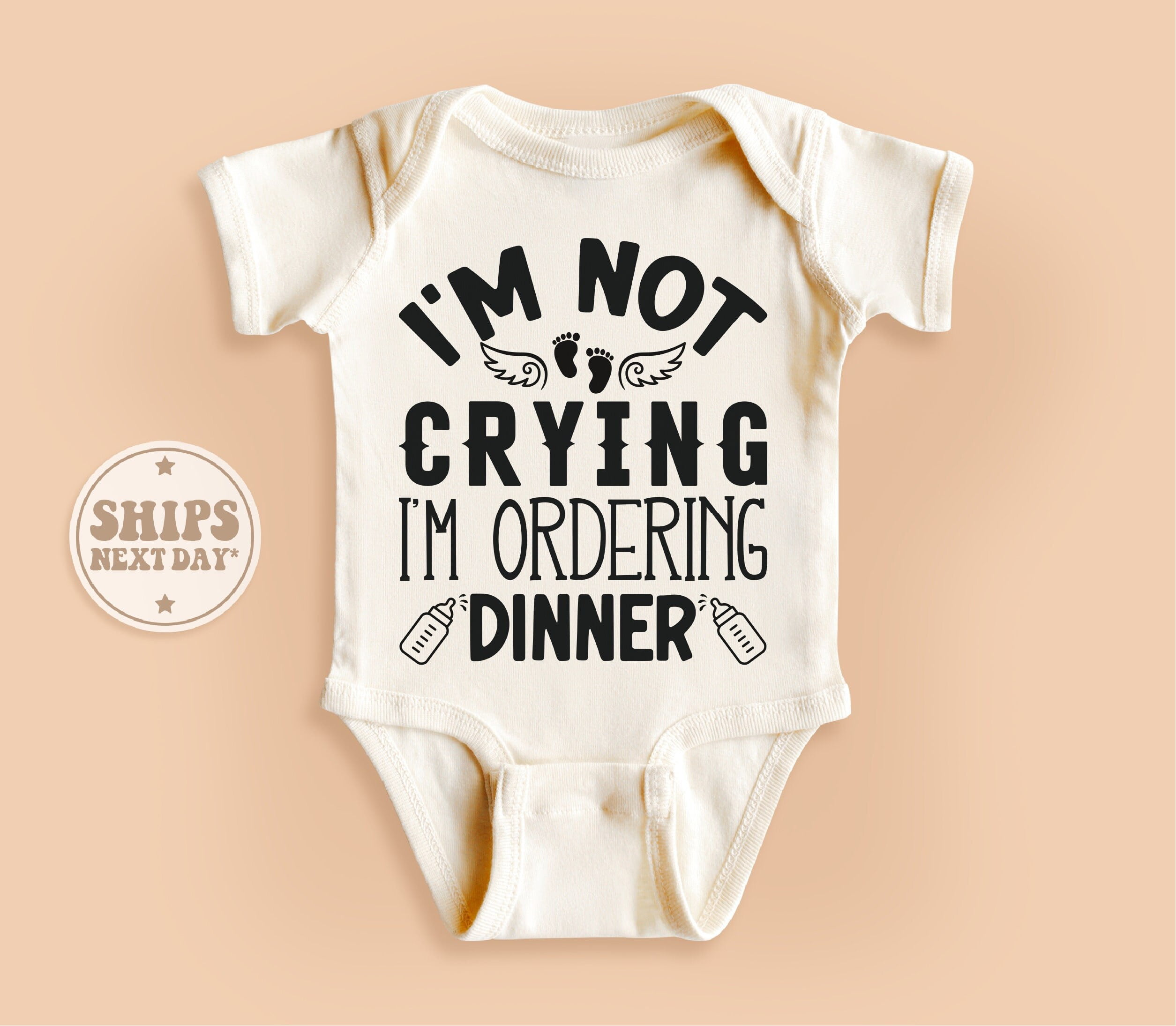 Bella Canvas with I'M Not Crying I'M Ordering Dinner, , Newborn Cute ...