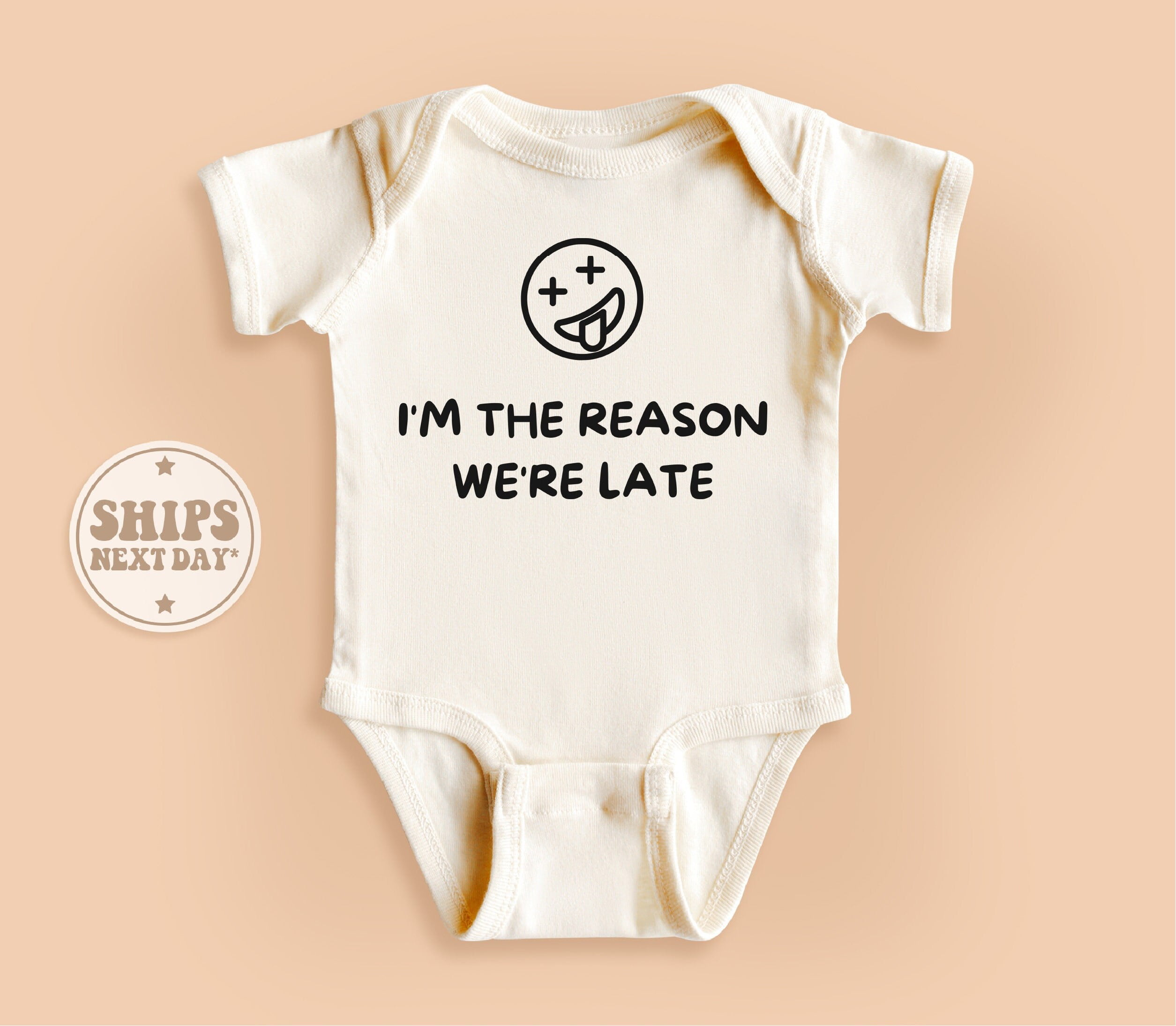 Bella Canvas with I'M The Reason We'Re Late, Smiley Face, Cute and Cool, Baby Boy or Girl ...