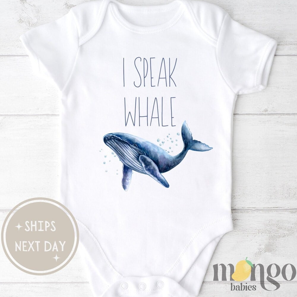 Bella Canvas with I Speak Whale s Cute Whale Cute Ocean For Baby Whale Baby Clothes 550 Cute ...