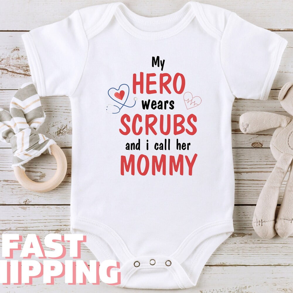 Bella Canvas with My Hero Wears Scrubs And I Call Her Mommy Doctors ...