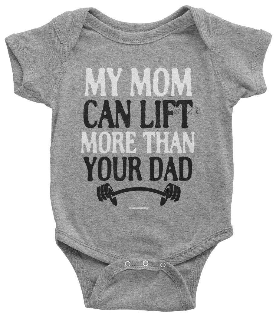 Bella Canvas with My Mom Can Lift More Than Your Dad Unisex Baby Infant ...