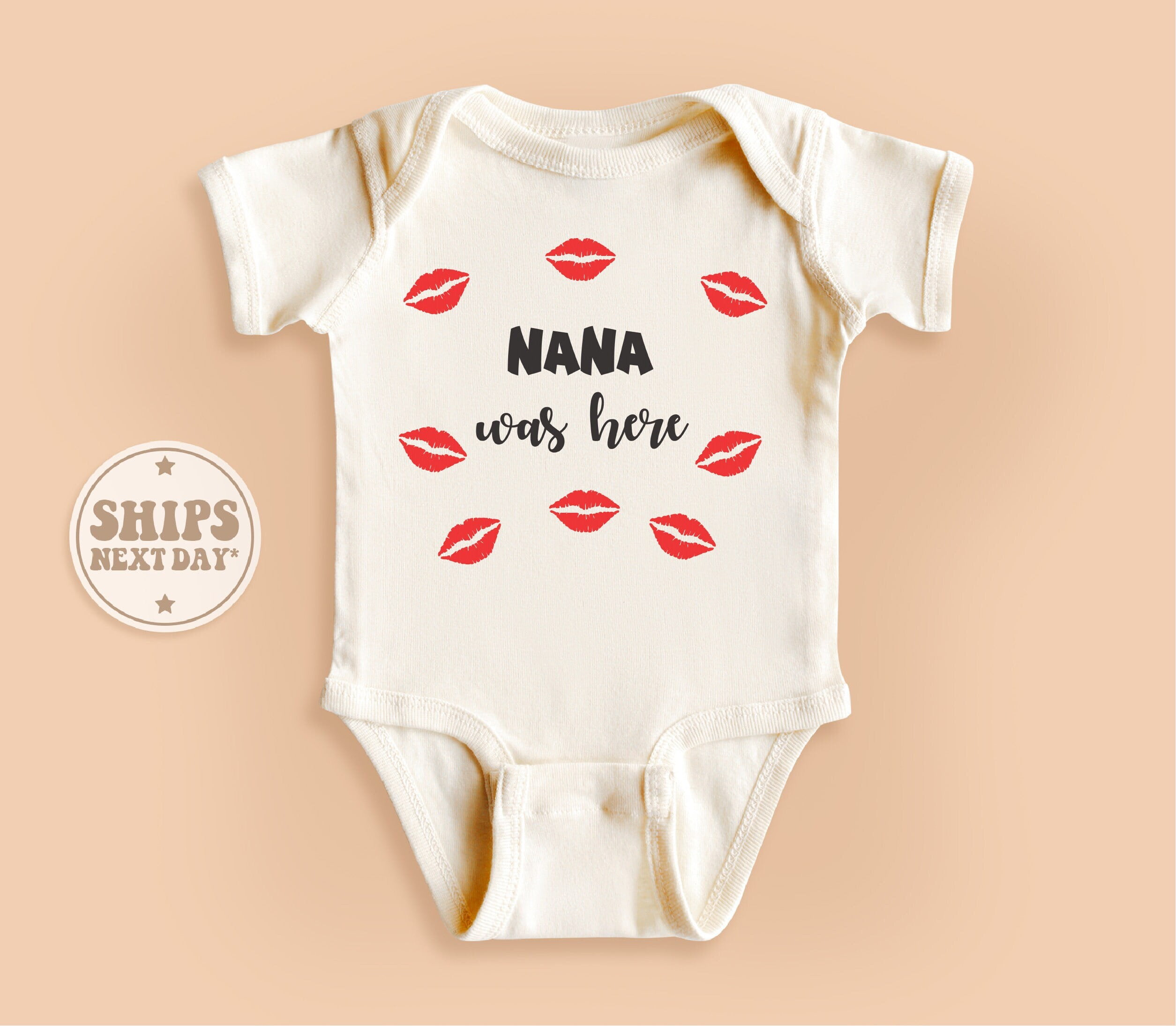 Bella Canvas with Nana Was Here, Baby Kisses, Kid Gifts Cute and Cool, Baby Boy or Girl Bodysuit ...