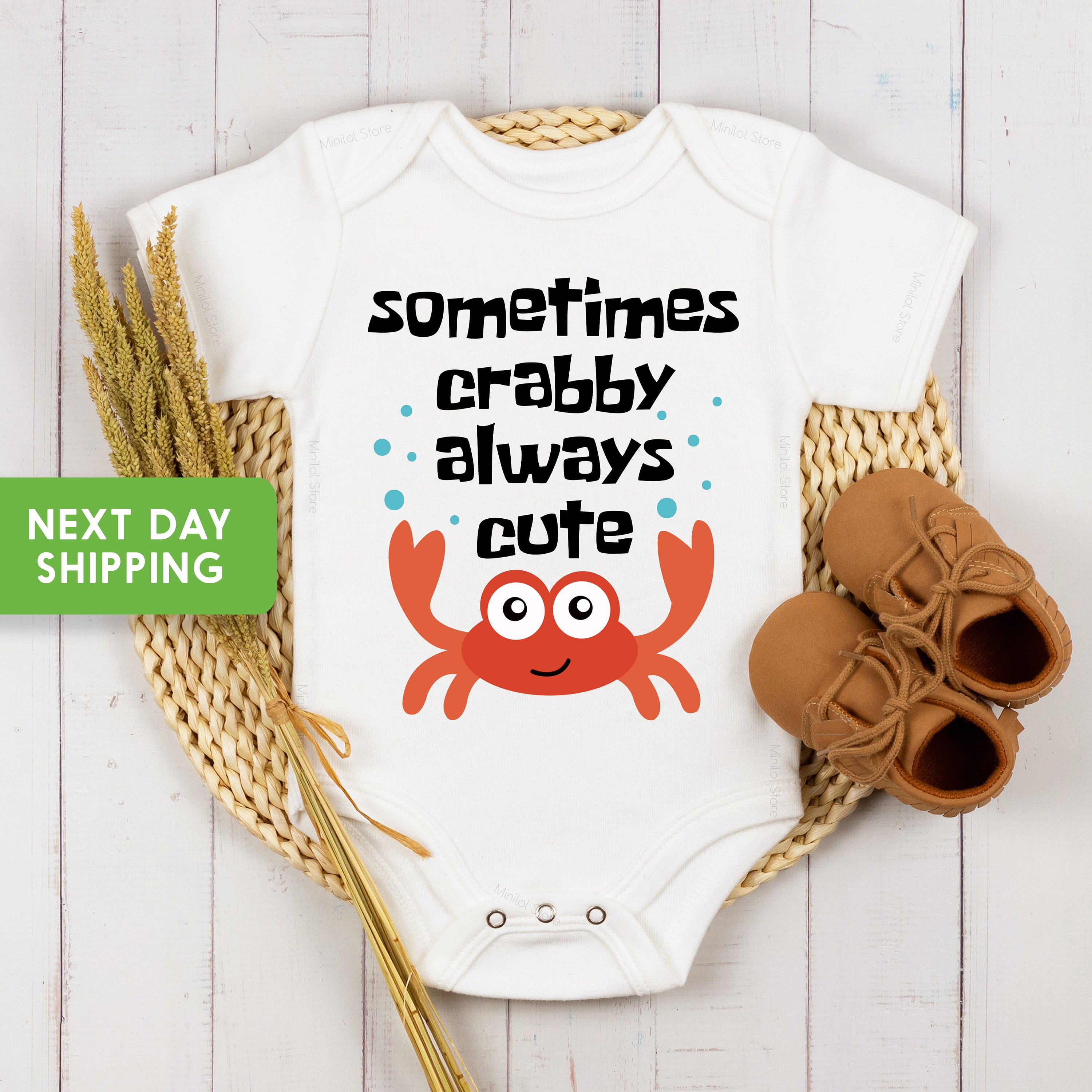 Bella Canvas with Sometimes Crabby Always Cute Newborn Cute Crabby Cool ...