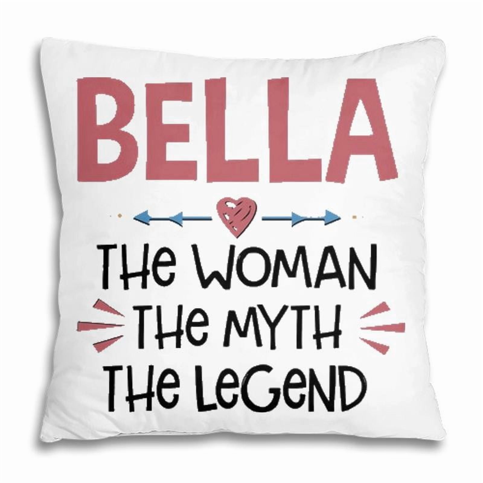 Bella Grandma Gift Bella The Woman The Myth The Legend Pillow - Walmart.com