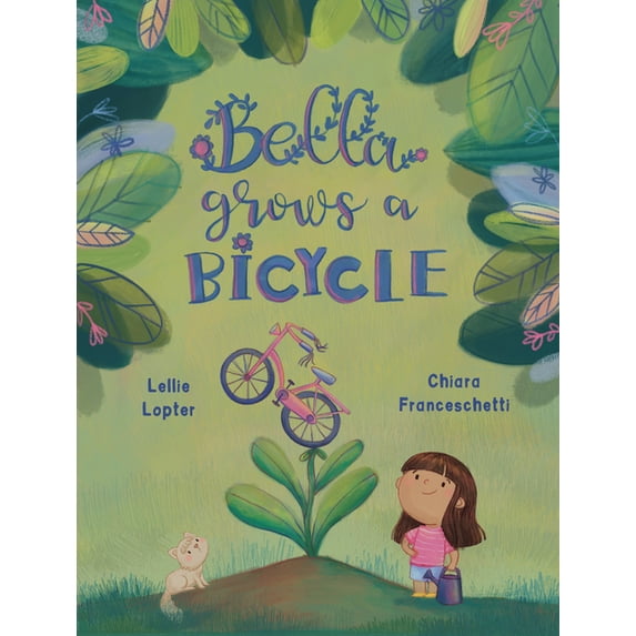 Bella Grows a Bicycle, (Hardcover) - Walmart.com