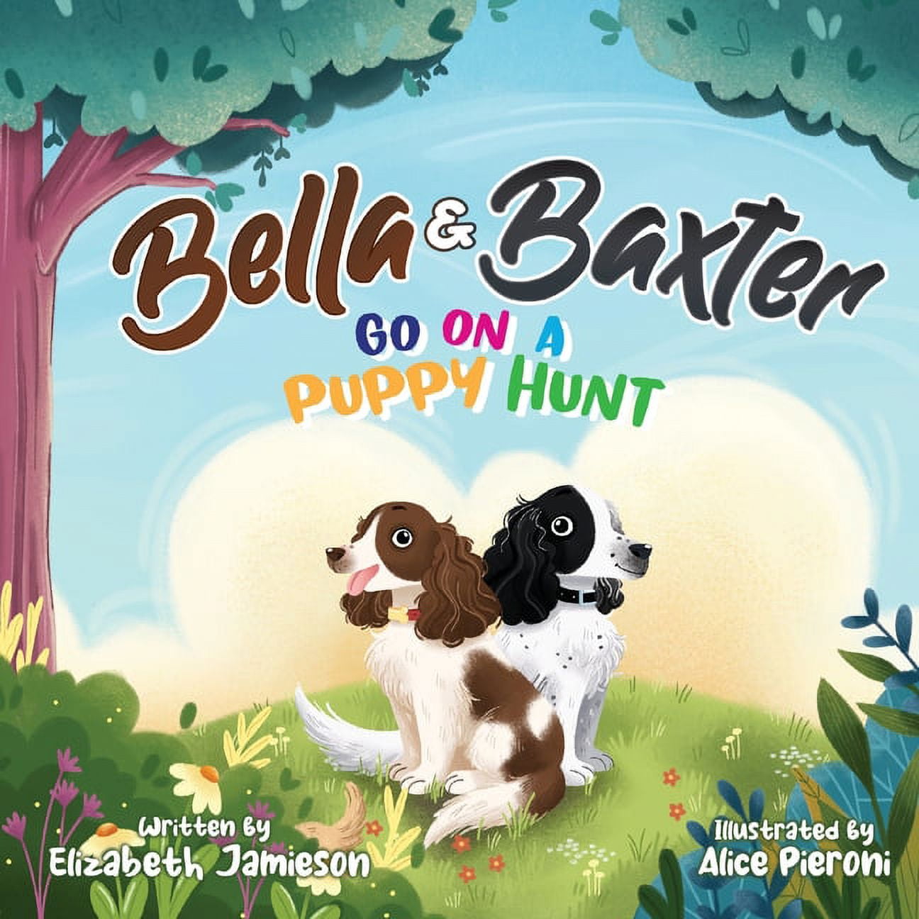 Bella and Baxter go on a Puppy Hunt, (Paperback) - Walmart.com