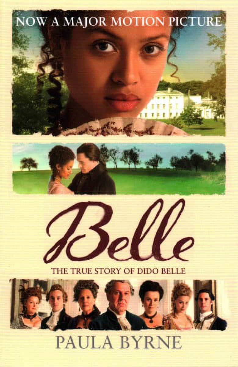 Belle : The True Story of Dido Belle - Walmart.com