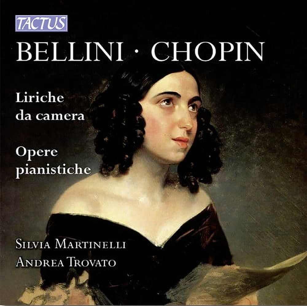 Bellini / Chopin / Martinelli / Trovato - Vocal Chamber Music & Pno ...