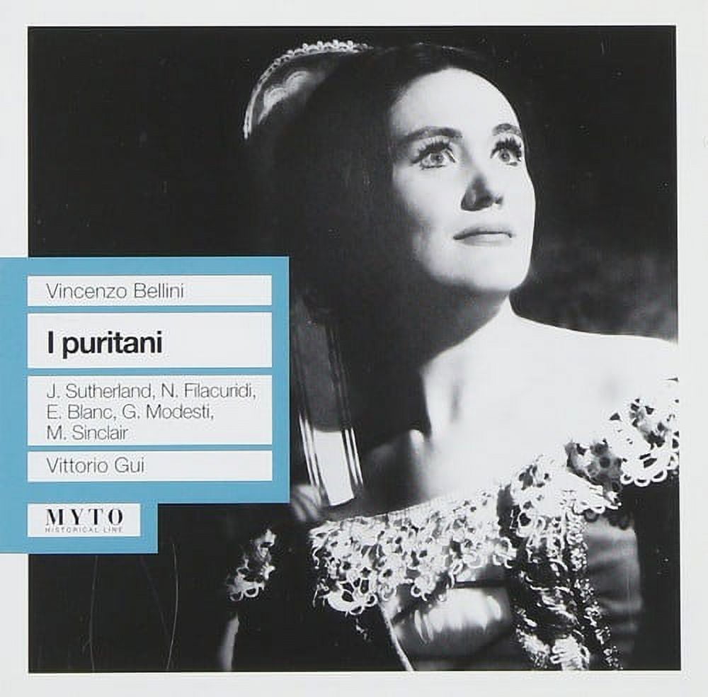 Bellini / Sutherland / Blanc / Modesti / Gui - I Puritani - Music ...