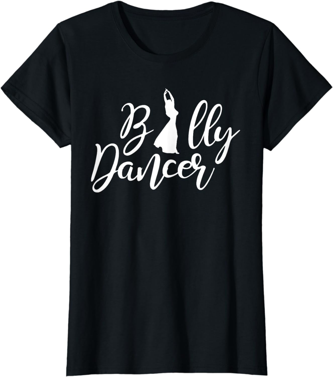 Bellydance Belly Dance Gift Belly Dancer Bellydancer Fitness T-Shirt ...