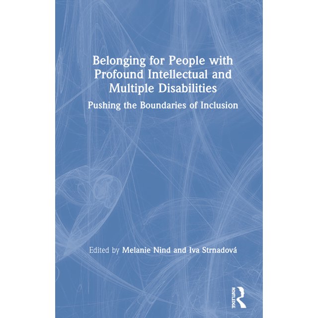 Belonging for People with Profound Intellectual and Multiple ...