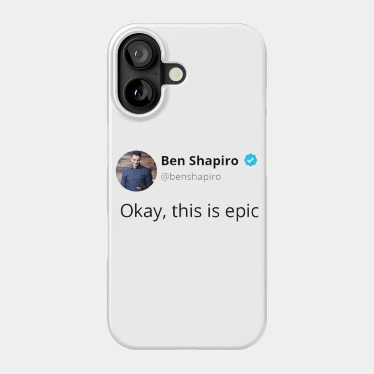 Ben Shapiros Okay This Is Epic Funny Meme Quote Case for Apple iPhone ...