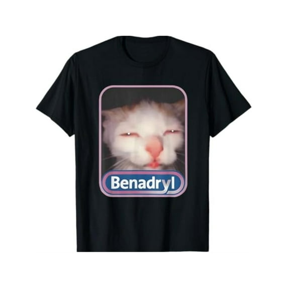 Benadryl Meme Cat Benny Cute & Funny Meme Quote T-Shirt Cotton Fabric ...