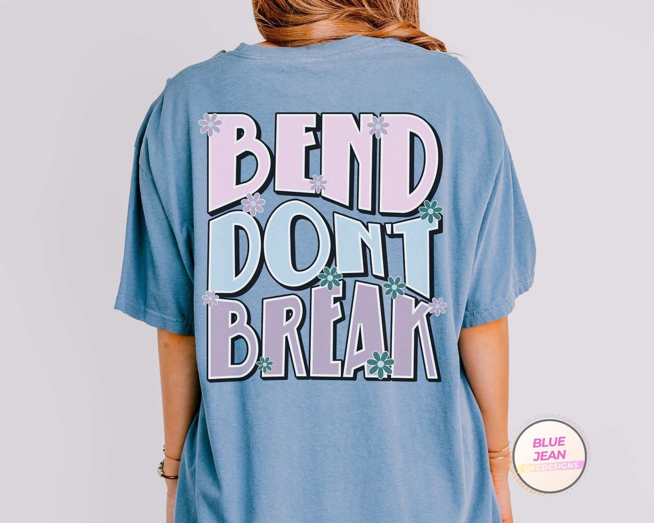 Bend Don't Break Ehlers Danlos Shirt EDS Warrior Gift Ehlers-Danlos ...