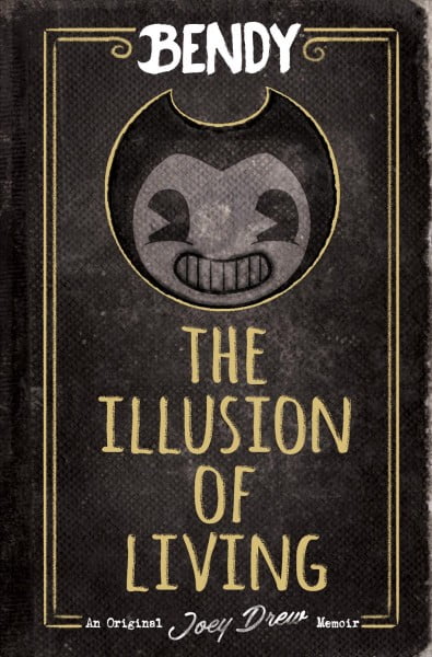 Pre-Owned The Illusion of Living: An Afk Book (Bendy) (Hardcover ...