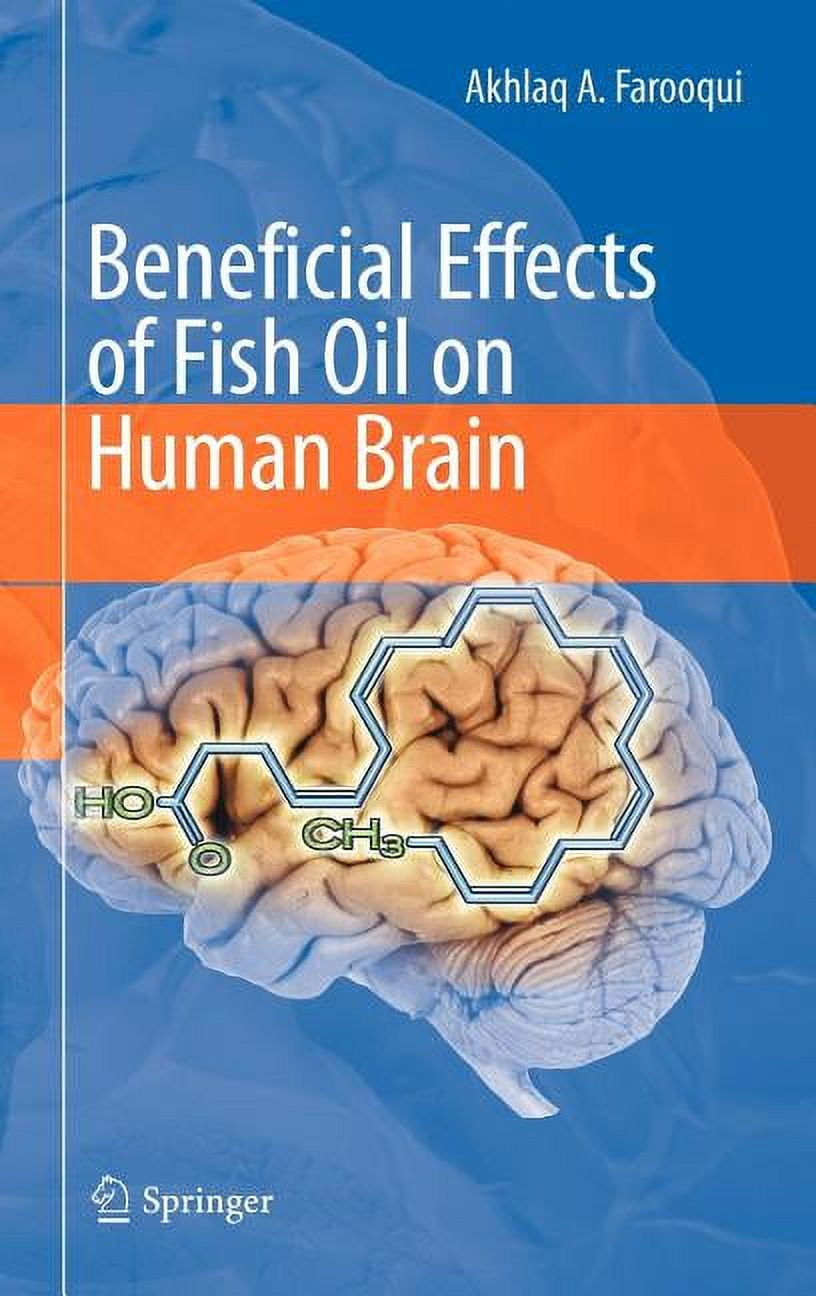 Beneficial Effects of Fish Oil on Human Brain (Hardcover) - Walmart.com