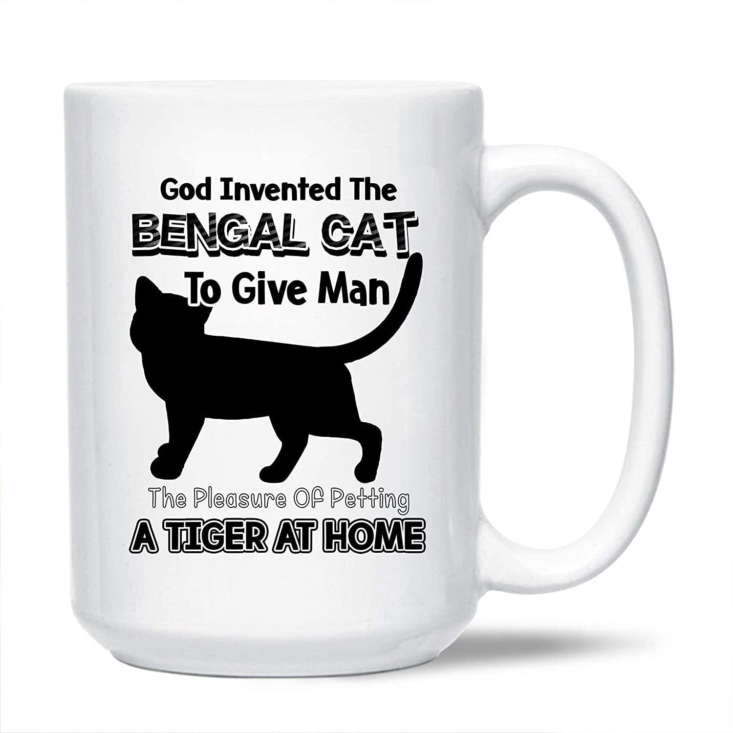 Bengal Cat Graphic Ceramic Coffee Mug, God Invented The Bengal Cat To ...