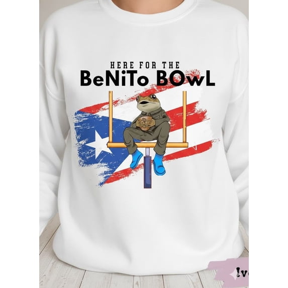 Benito Bowl Bad Bunny Super Bowl 2026 Graphic Sweatshirt, Puerto Rico ...