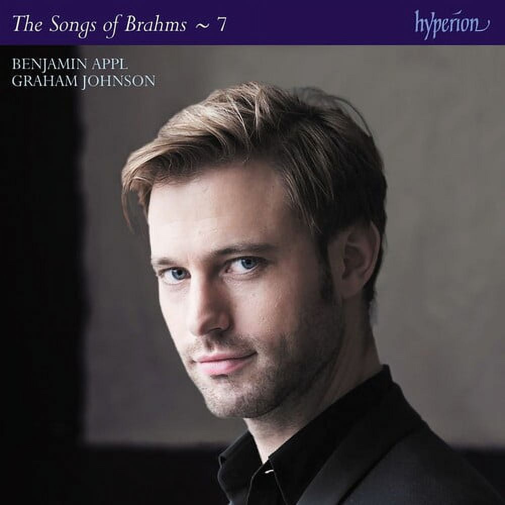 Benjamin Appl - Brahms: The Complete Songs 7 - Music & Performance - CD ...