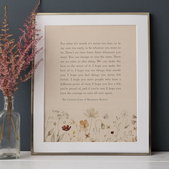 Benjamin Button Wildflower Quote Poster, Poster Home Decor , Poster ...
