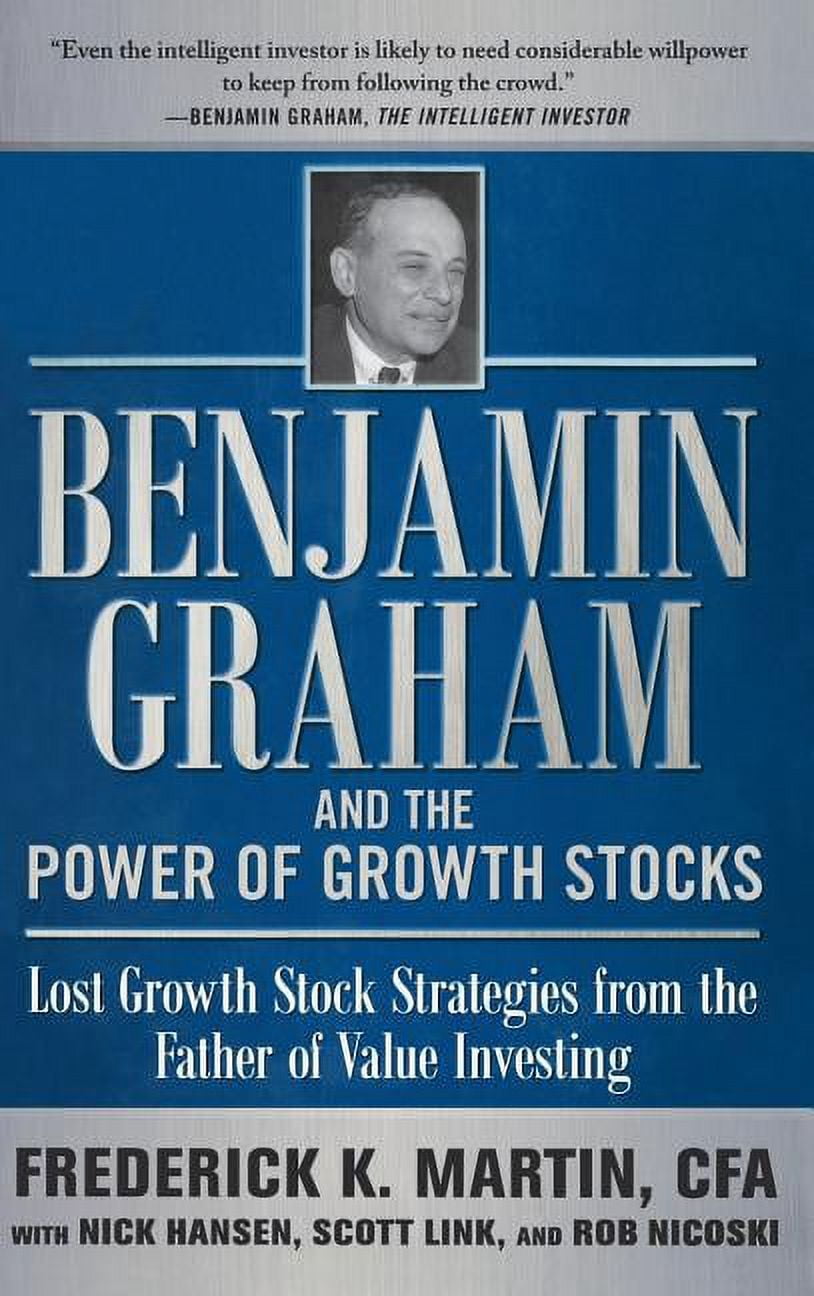 Benjamin Graham and the Power of Growth Stocks: Lost Growth Stock ...