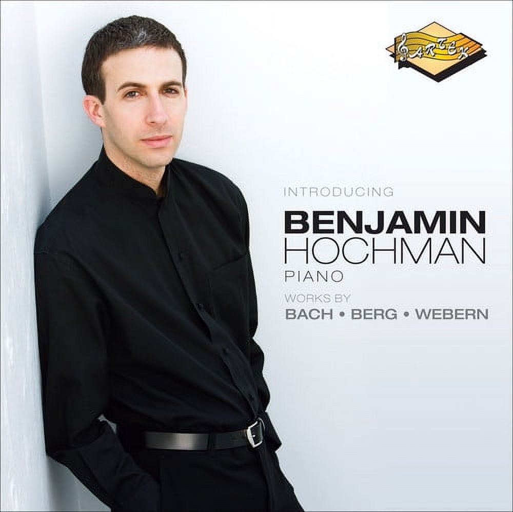 Benjamin Hochman - Introducing Benjamin Hochman: Works By Bach Berg - Music & Performance - CD ...