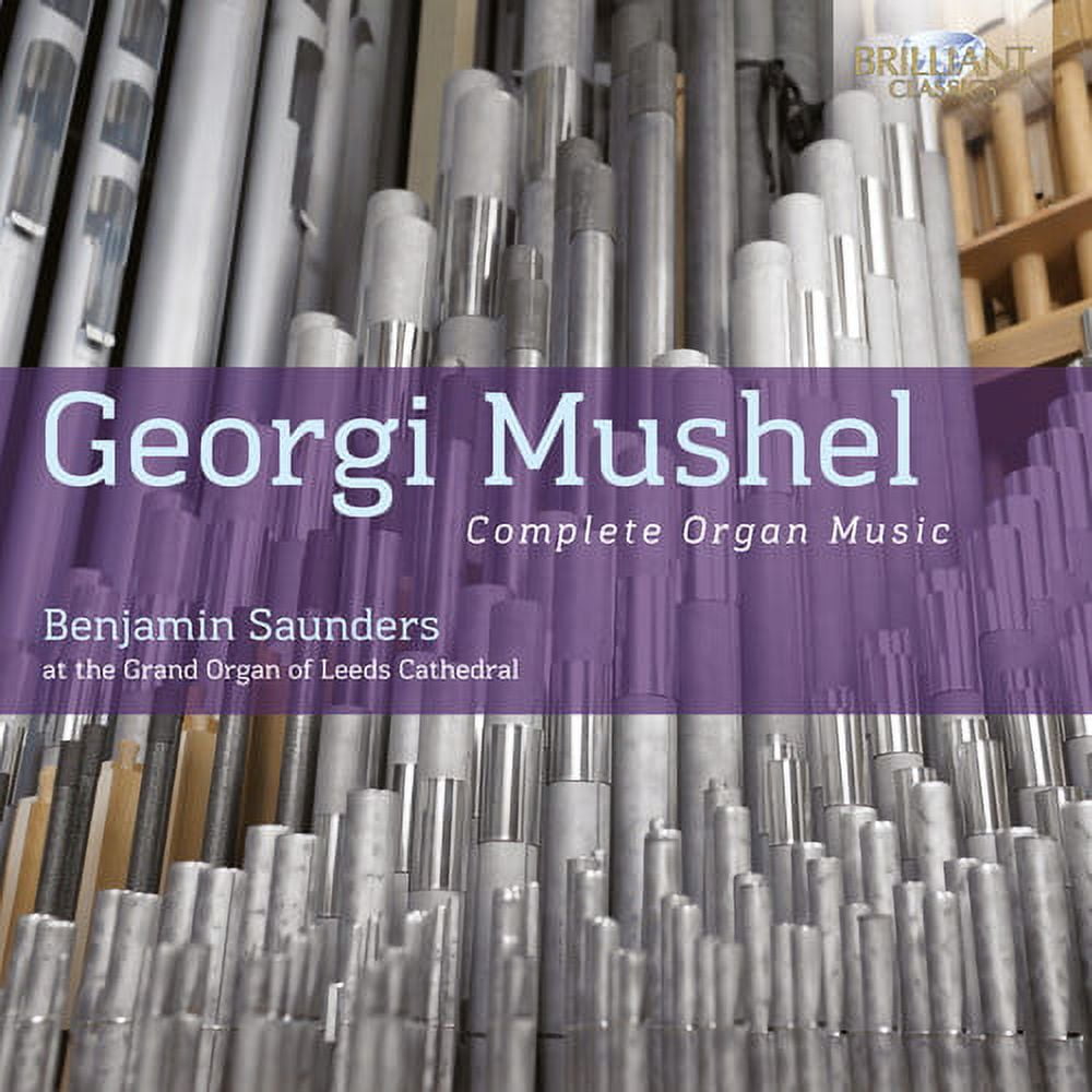 Benjamin Saunders - Complete Organ Music - Music & Performance - CD ...