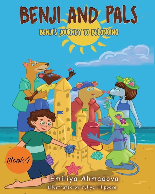 Benji and Pals Benji And Pals: Benji's Journey To Belonging, Book 4 ...