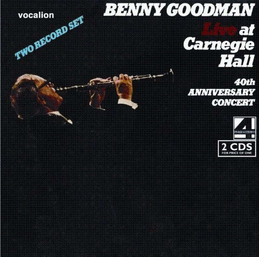 Pre-Owned Benny Goodman Live at Carnegie Hall (40th Anniversary Concert ...