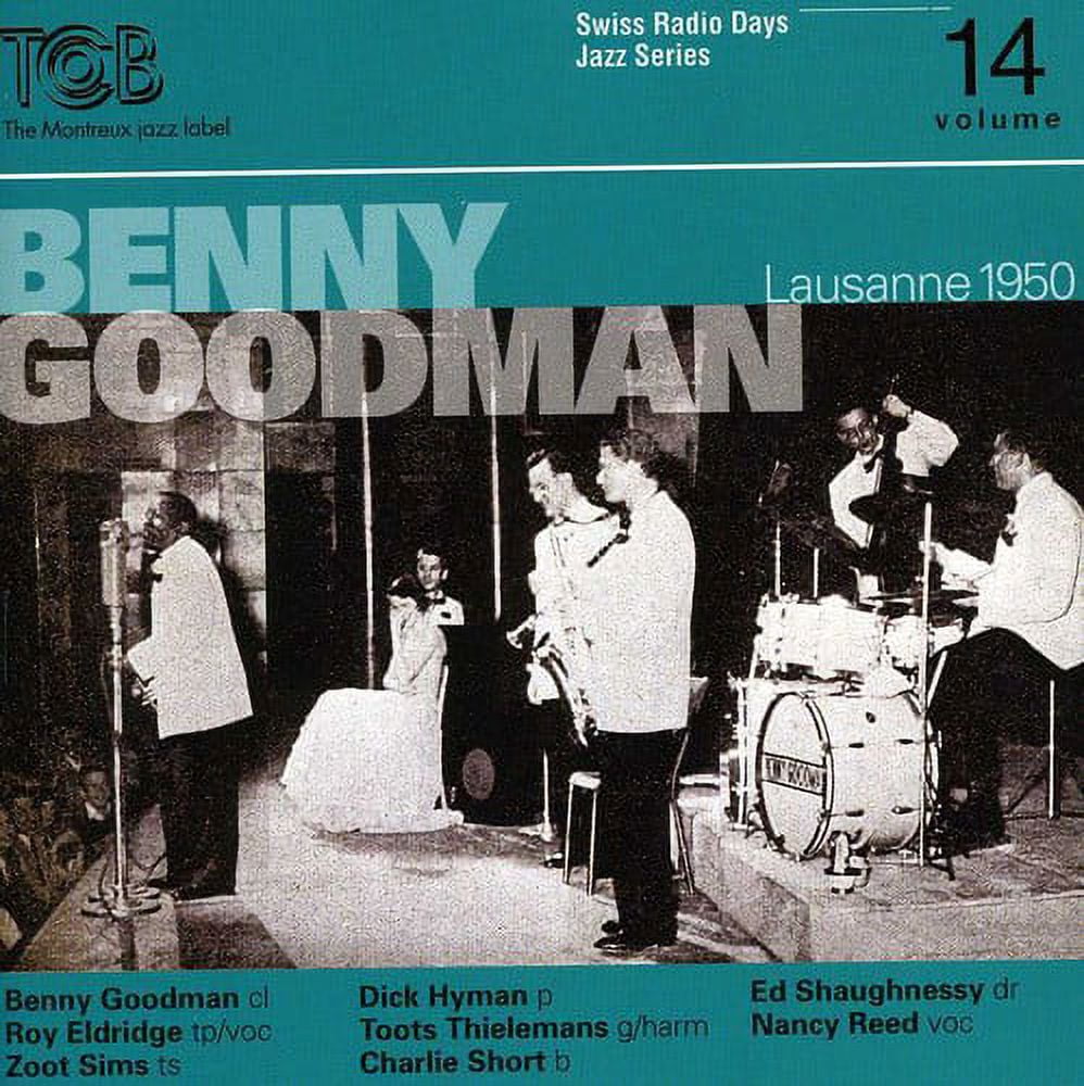 Benny Goodman - Swiss Radio Days Lausanne 1950, Vol. 14 - Music ...