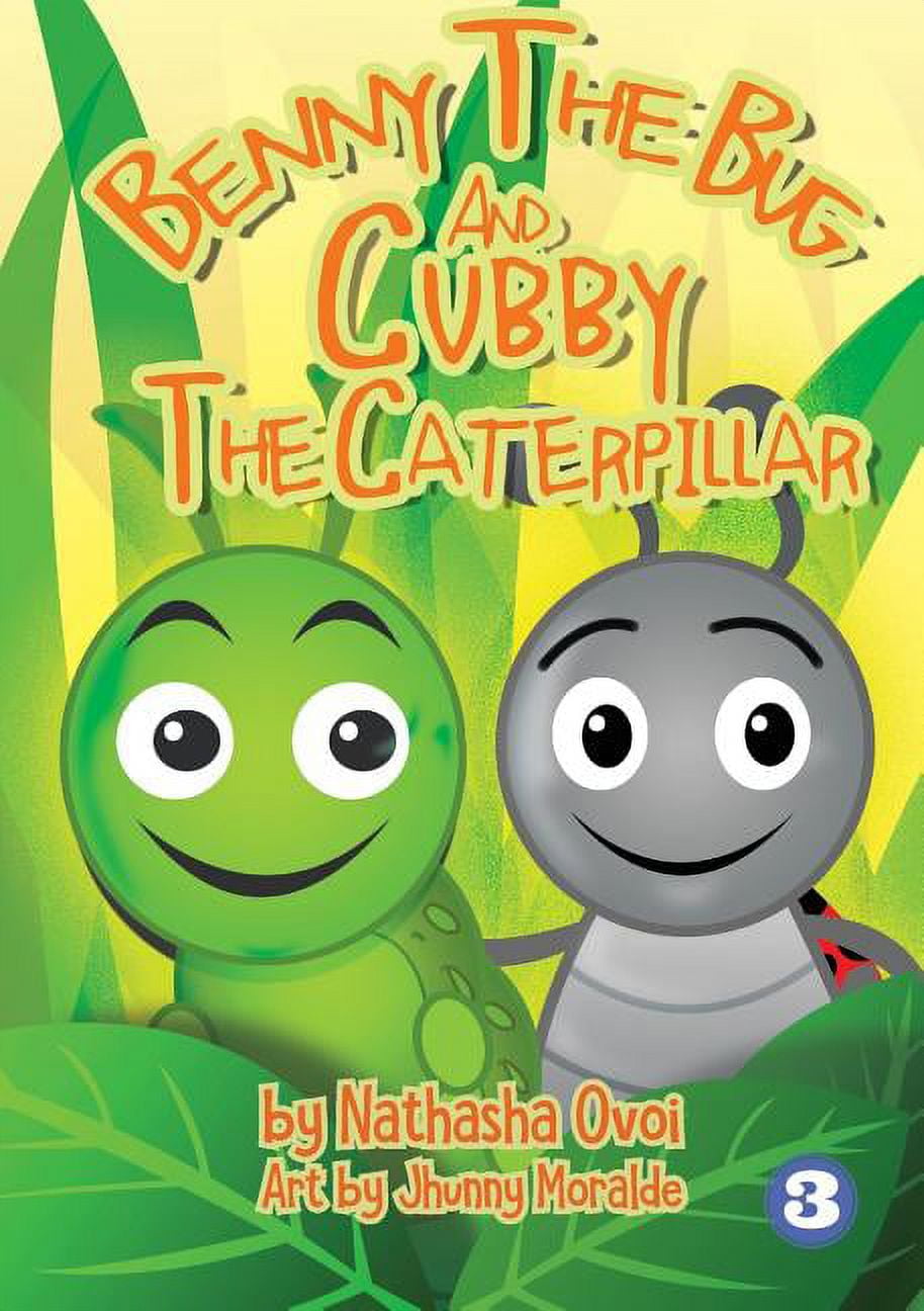 Benny The Bug And Cubby The Caterpillar, (Paperback) - Walmart.com