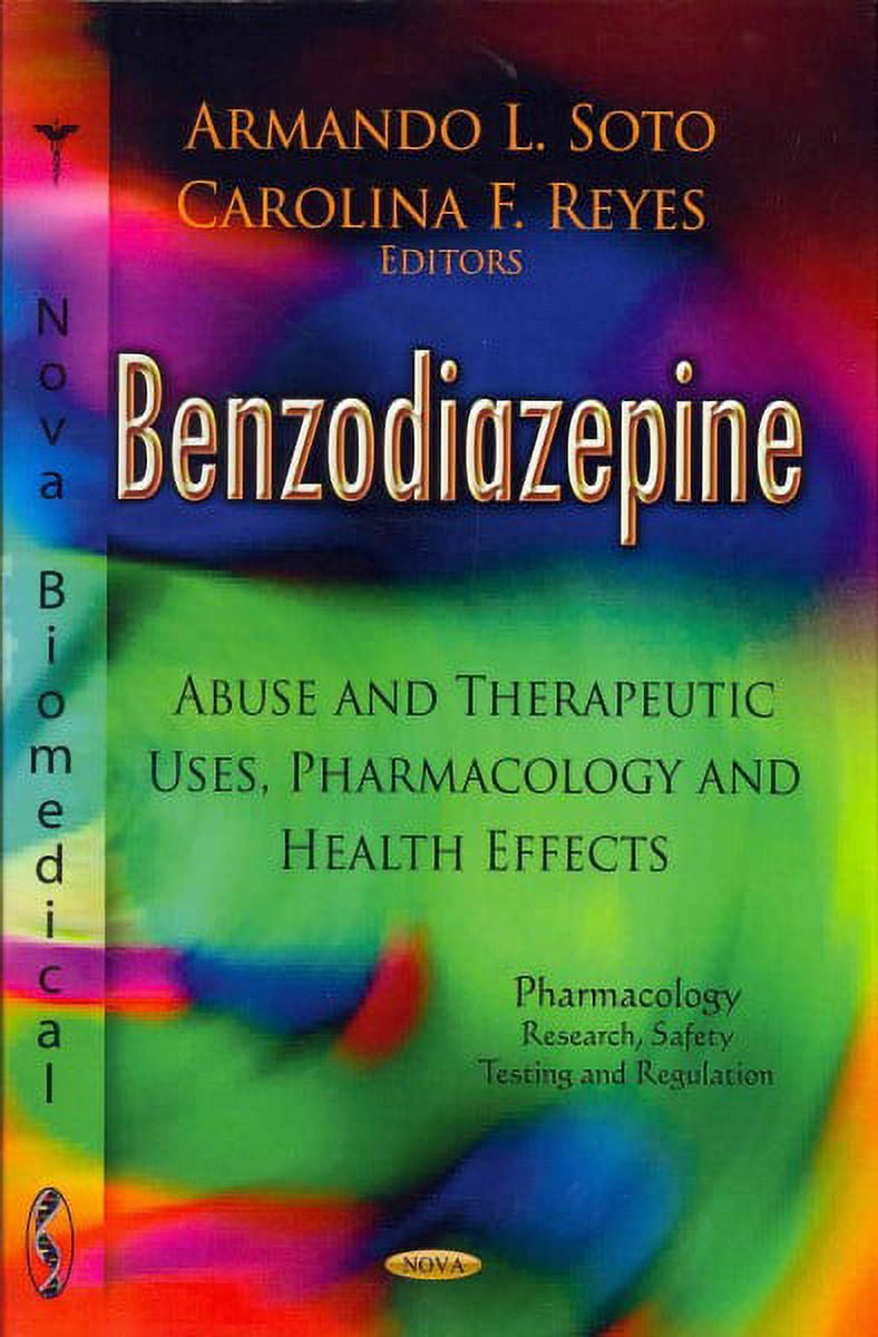 Benzodiazepine : Abuse and Therapeutic Uses, Pharmacology and Health ...