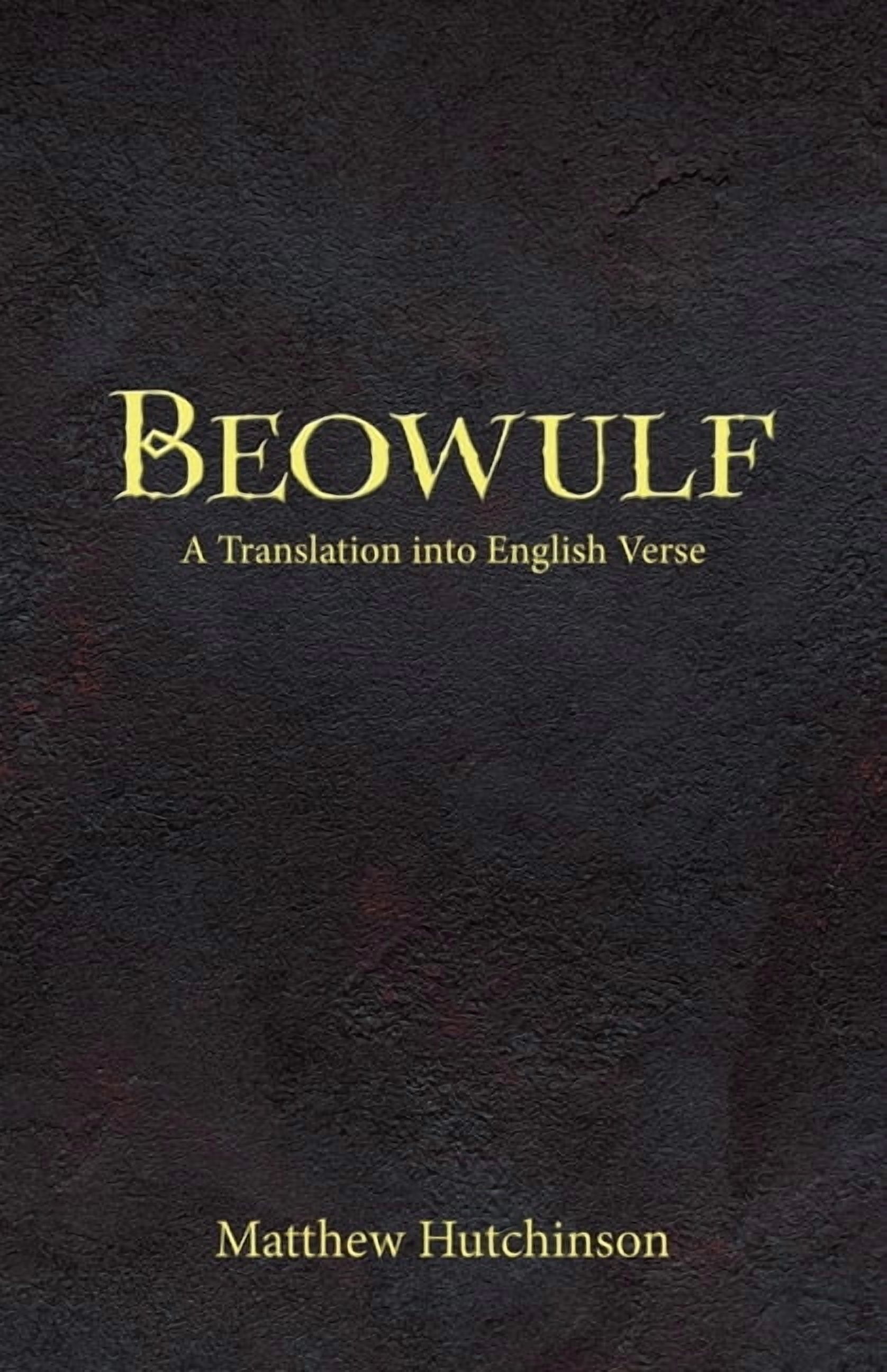 Beowulf: A Translation into English Verse (Paperback) - Walmart.com