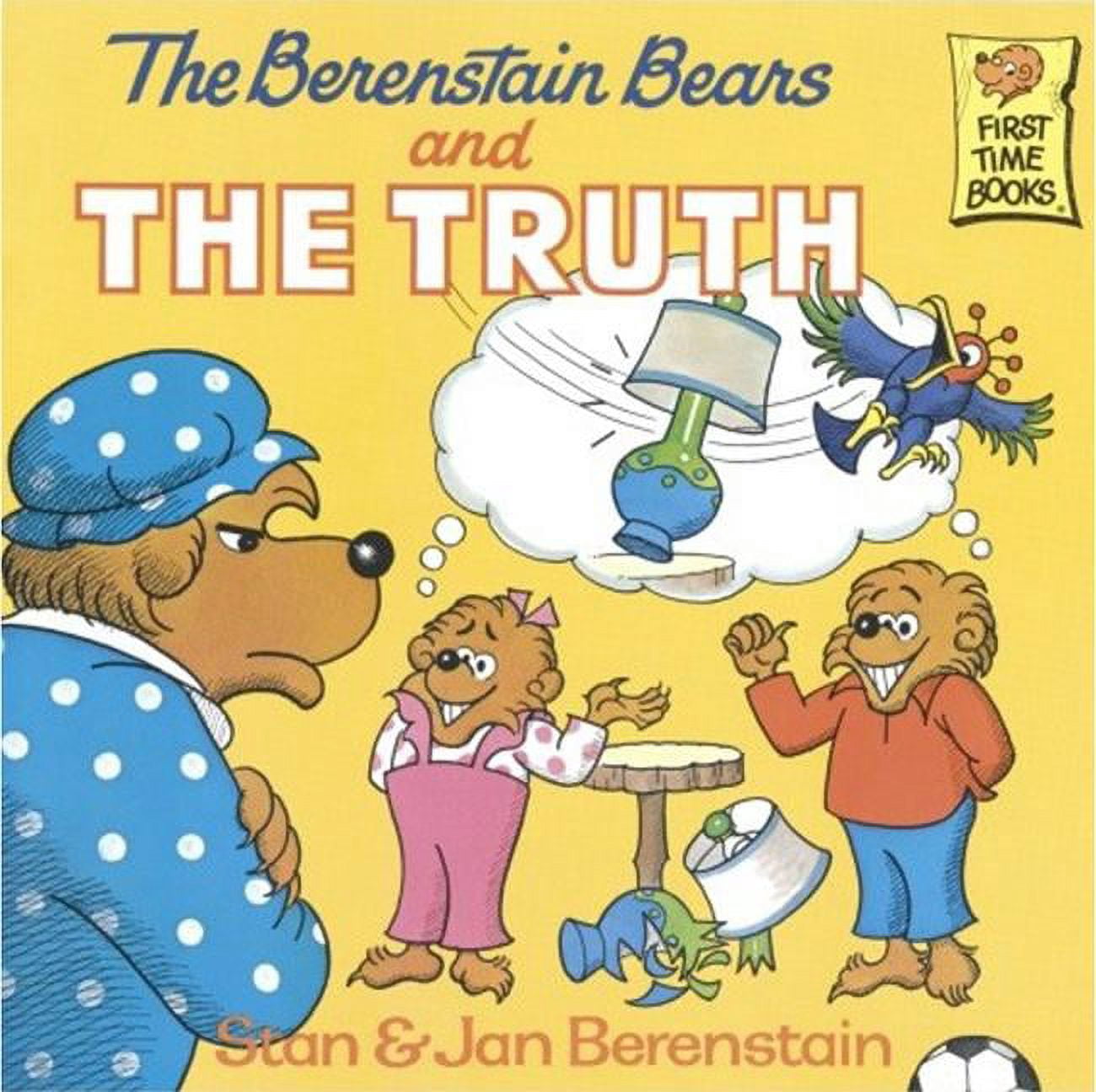 Berenstain Bears First Time Chapter Book The Berenstain Bears and the ...