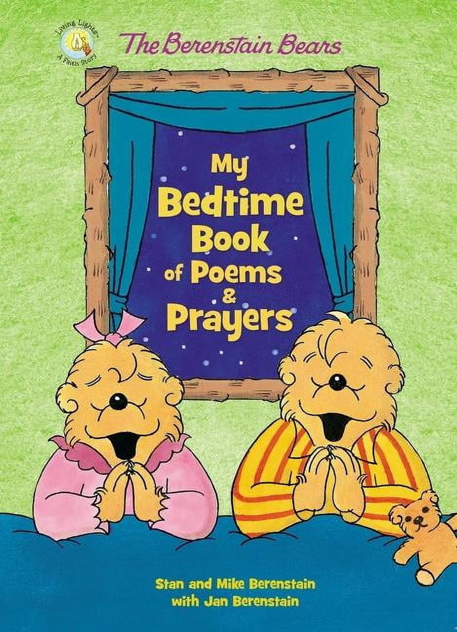 Berenstain Bears/Living Lights: A Faith The Berenstain Bears My Bedtime ...